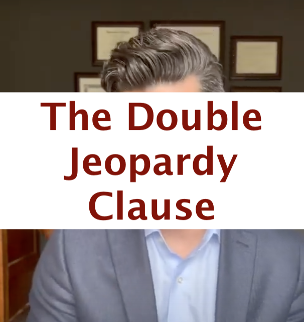 The Double Jeopardy Clause - Law Office of Jocelyn C. Stewart